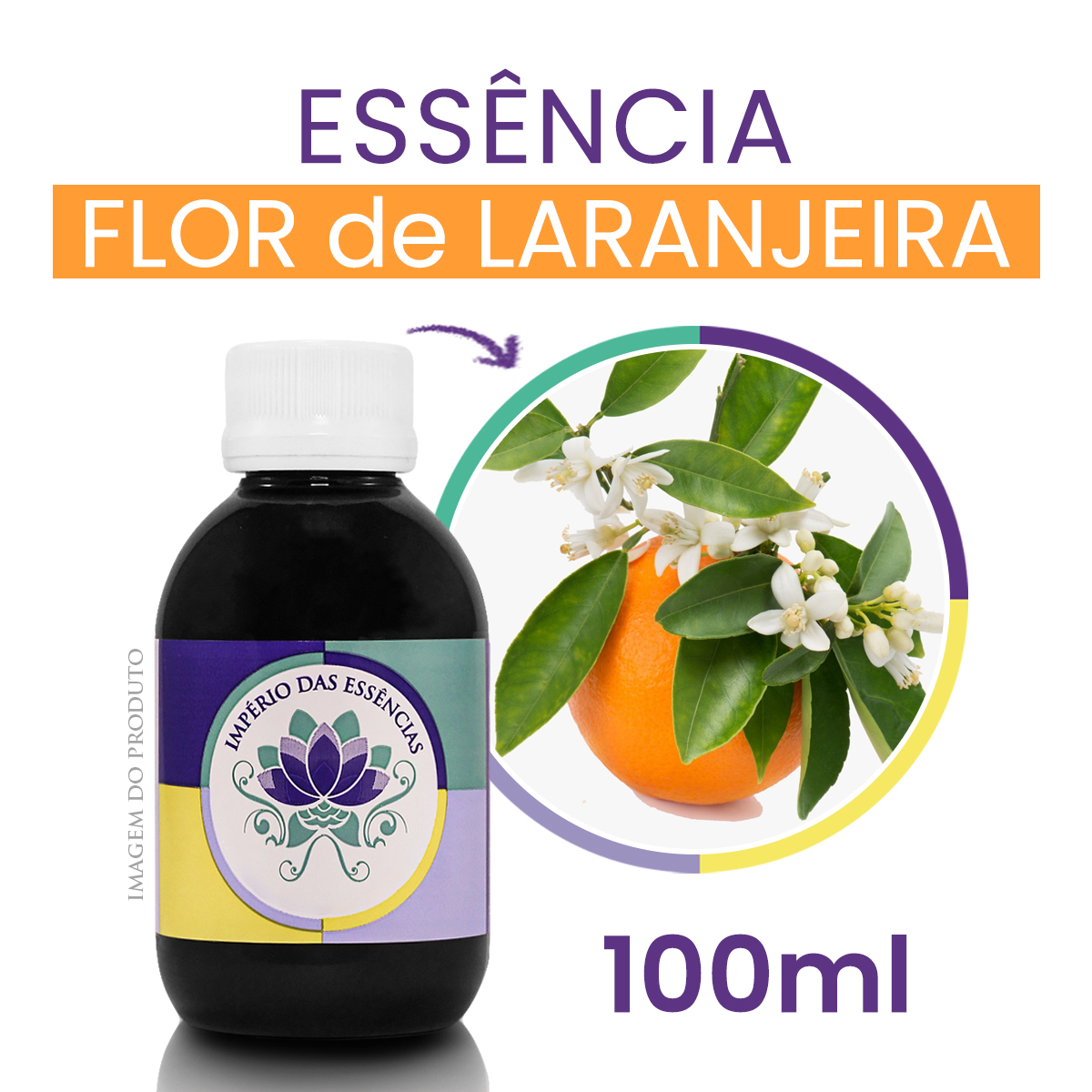 Essência Flor de Laranjeira (100ml)
