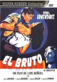 O BRUTO (El Bruto)