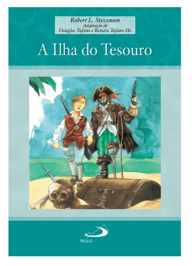 A Ilha Do Tesouro - Adaptação Douglas Tufano E Renata Tufano Ho ...