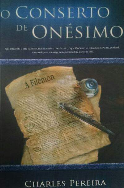 O Conserto De Onésimo - Charles Pereira - Sebo e Livraria Mania de Cultura