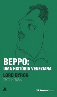 BEPPO UMA HISTÓRIA VENEZIANA - LORD BYRON - Livraria Mania de Cultura