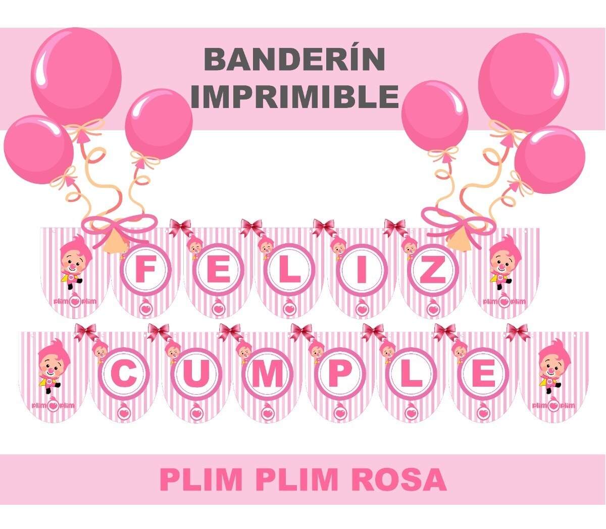 Banderín Imprimible Plim Plim Rosa Editable + Pdf