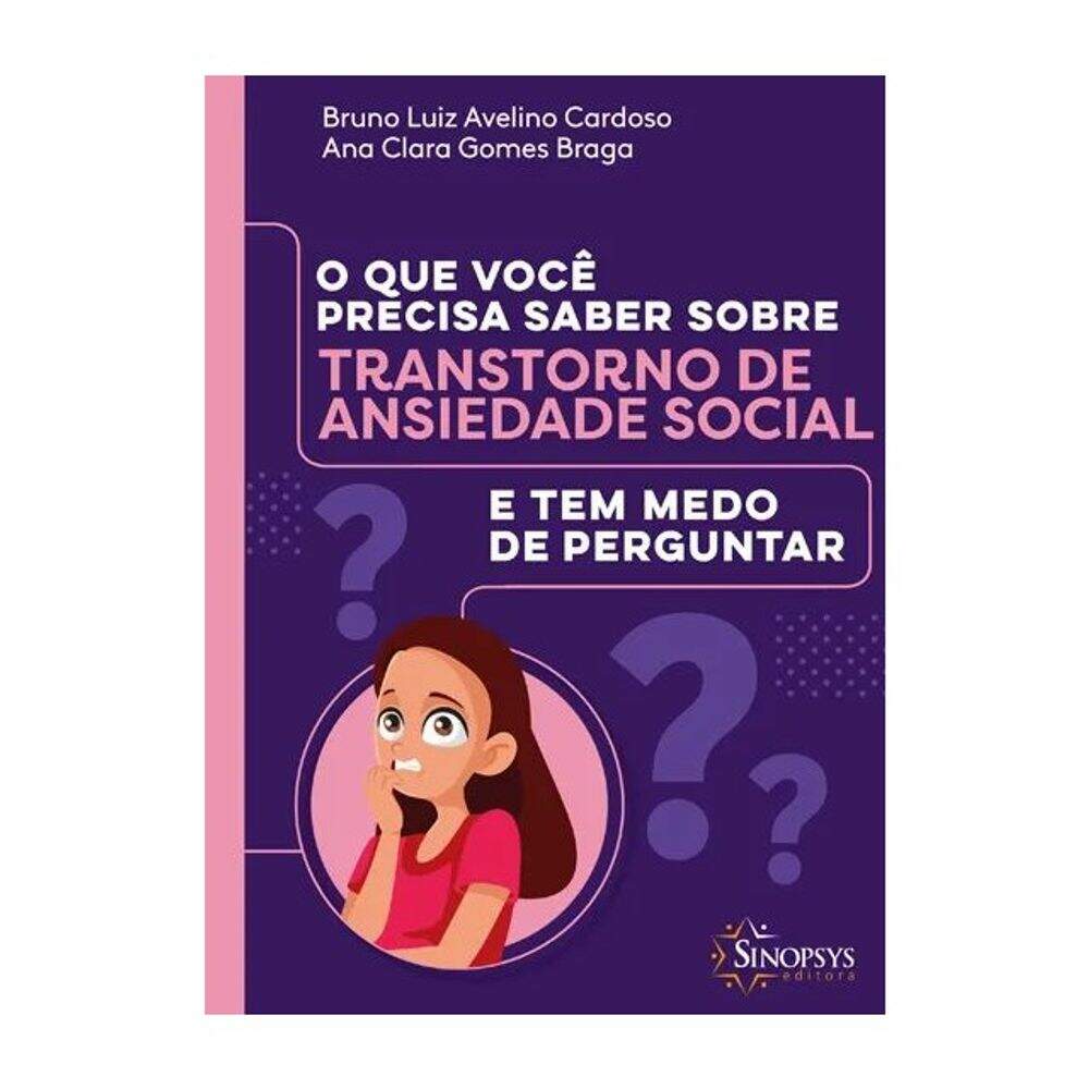 Ansiedade Social Transtornos De Ansiedade: Como Identificar E Tratar?